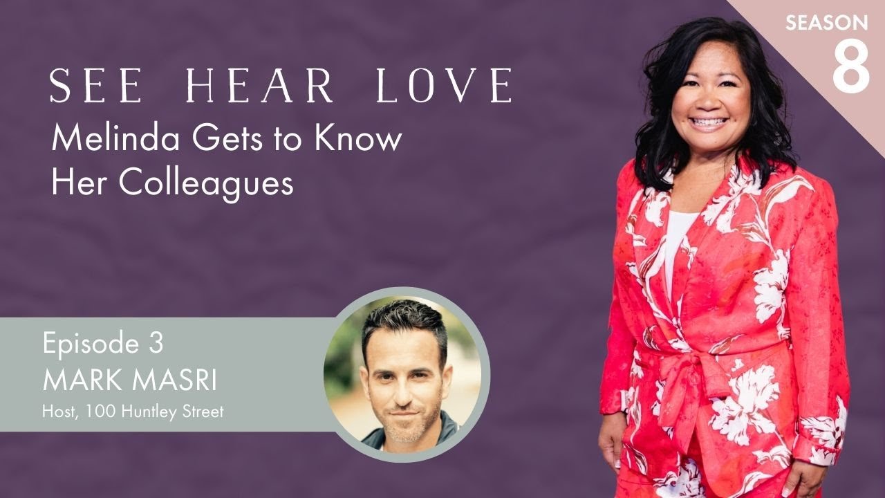 Ep. 259: Melinda Gets to Know Her Colleagues Podcast Series: Mark Masri ...